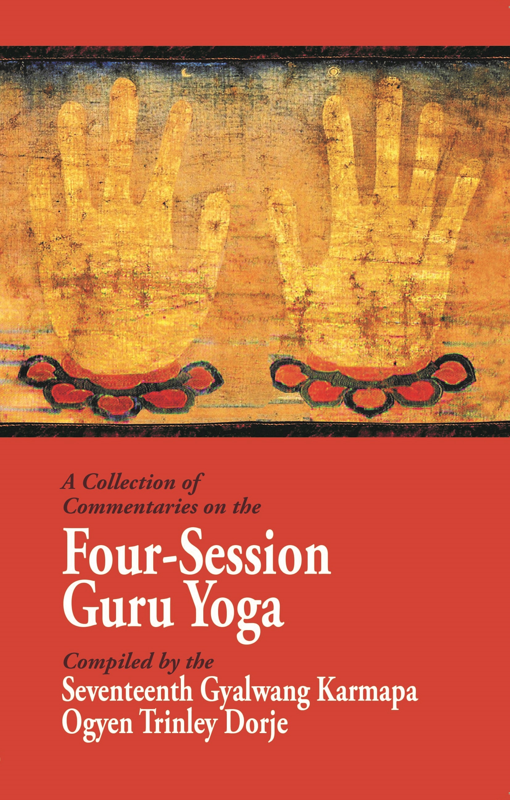 Four-Session Guru Yoga by 8th Karmapa – Dakini Translations and ...