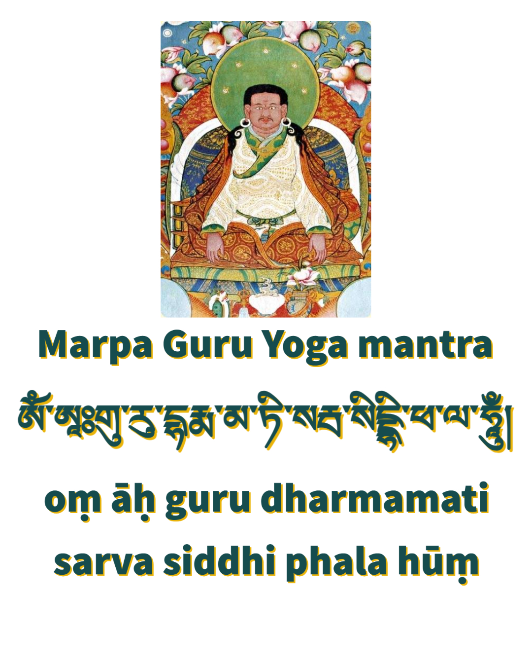 MARPA GURU YOGA AND PRAISES – Dakini Translations and Publications མཁའ ...